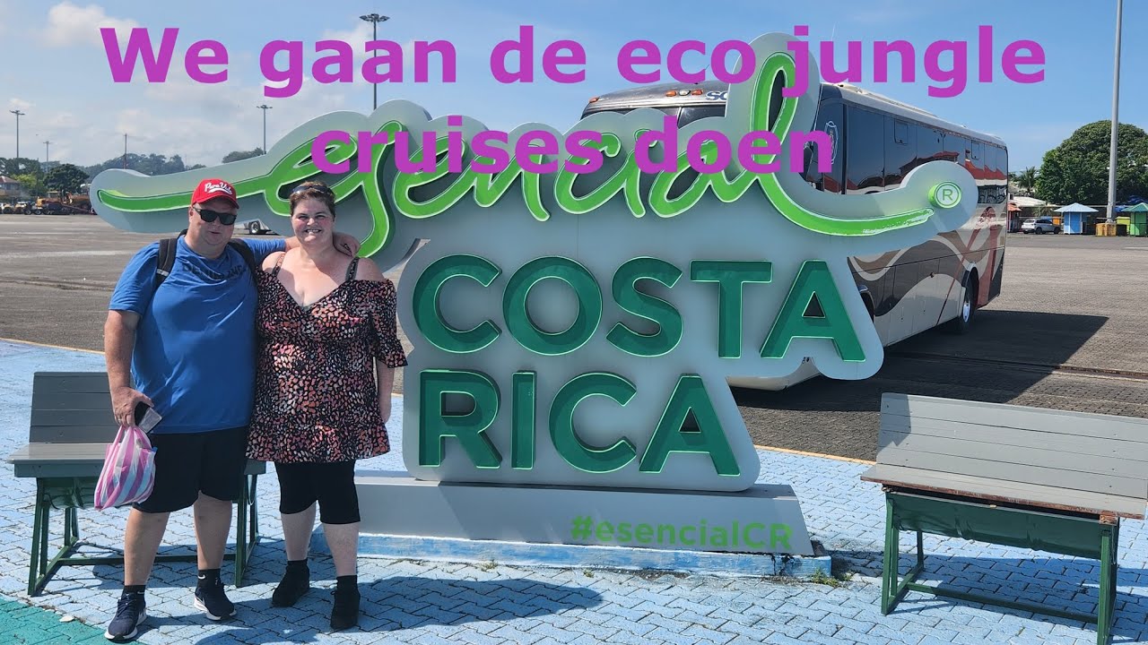 #54 Deel 9 Caribbean en Midden-Amerika cruise We zijn op Costa Rica we ...