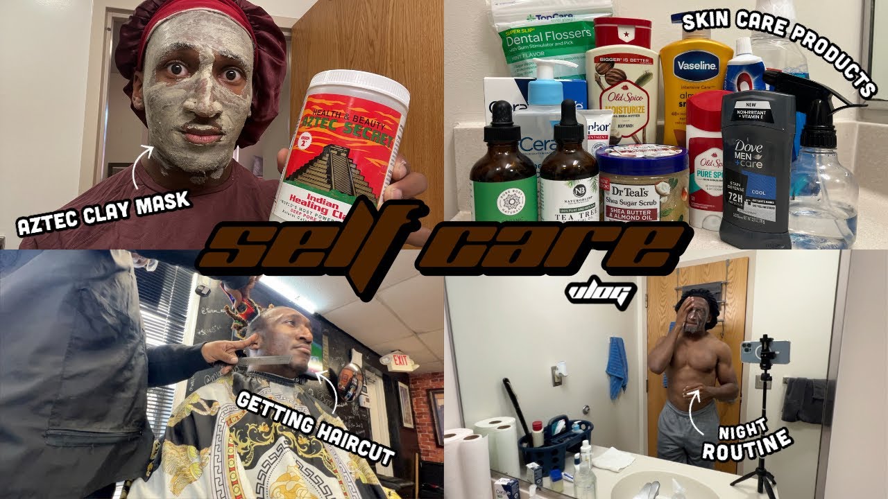 Self Care Vlog (Skin Care, Hair Care, Morning & Night Routine, Mens ...