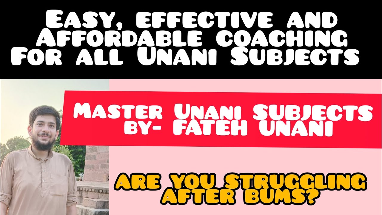 "Master Unani Course"- Easy, Effective and Affordable Coaching of Unani ...