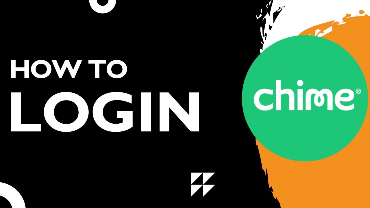 How to Login to Chime Account (Step-by-Step Guide 2025) | Chime Bank ...