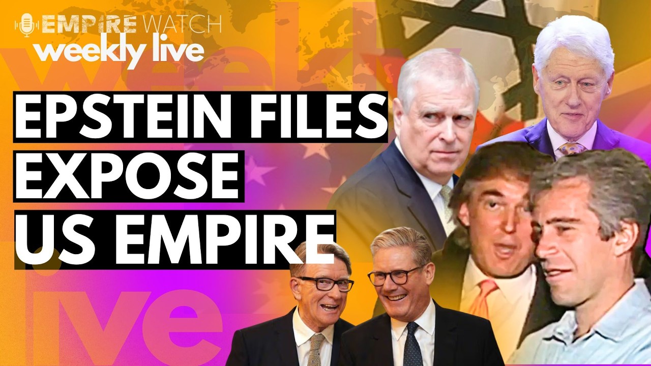 The Epstein Files Expose the Architecture of US Imperial Power - YouTube