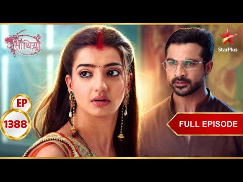 Ahem Wants Paridhi Out of Modi Mansion | Full Ep. 1388 | Saath Nibhaana Saathiya