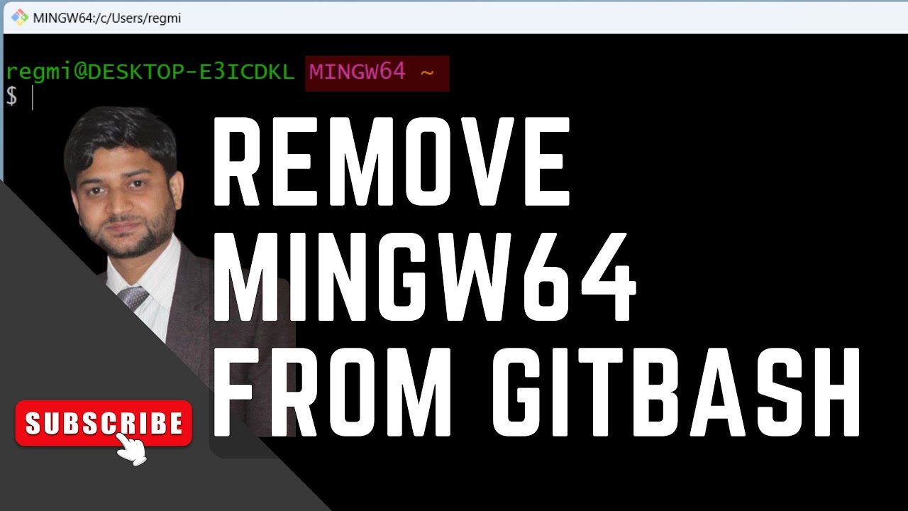 Remove Mingw64 From Gitbash Terminal Prompt Youtube