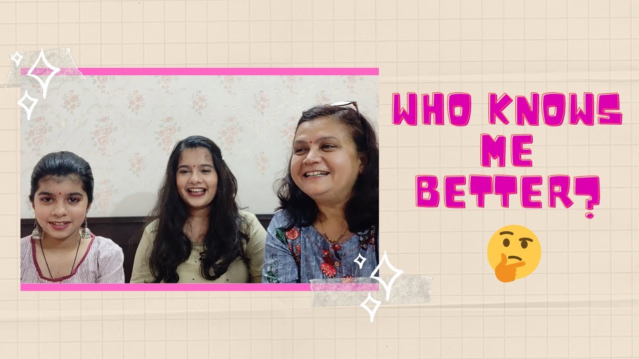Who knows me better?🤔 *Sister or Mumma? 😜* | SAM Sisters 👯 - YouTube