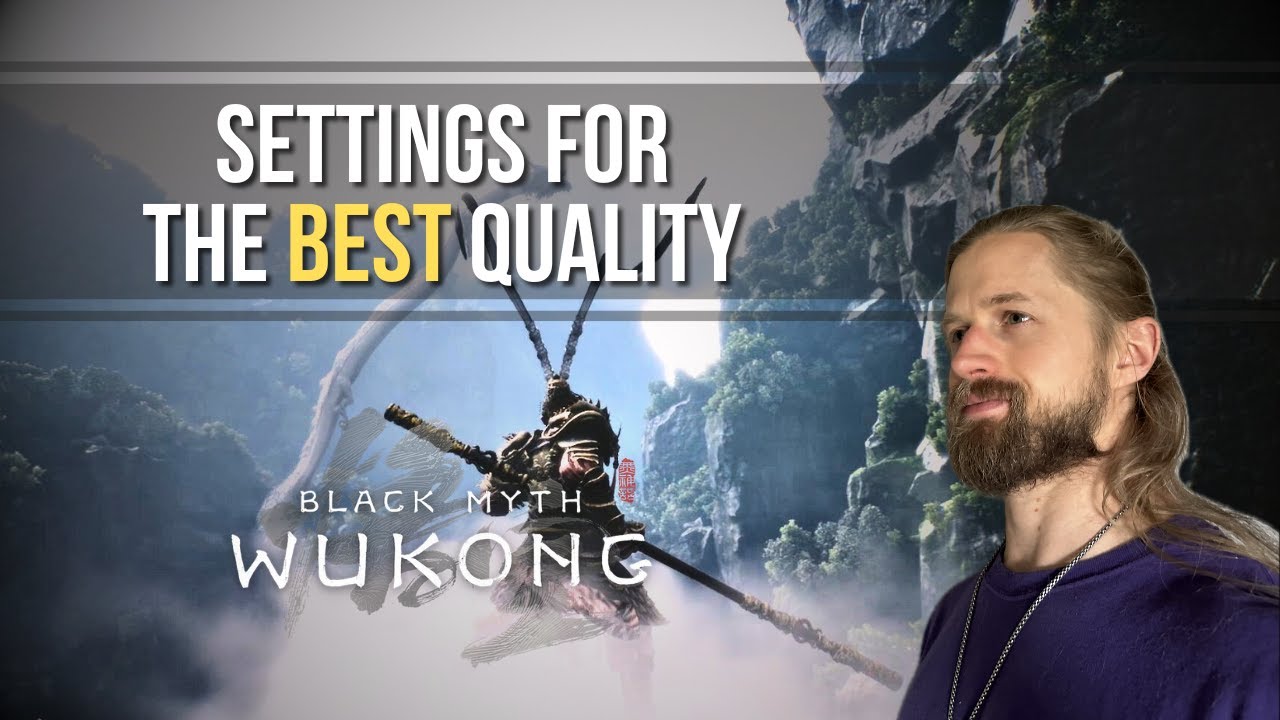 Black Myth: Wukong - Get The Best Graphic Settings For Your PC - YouTube