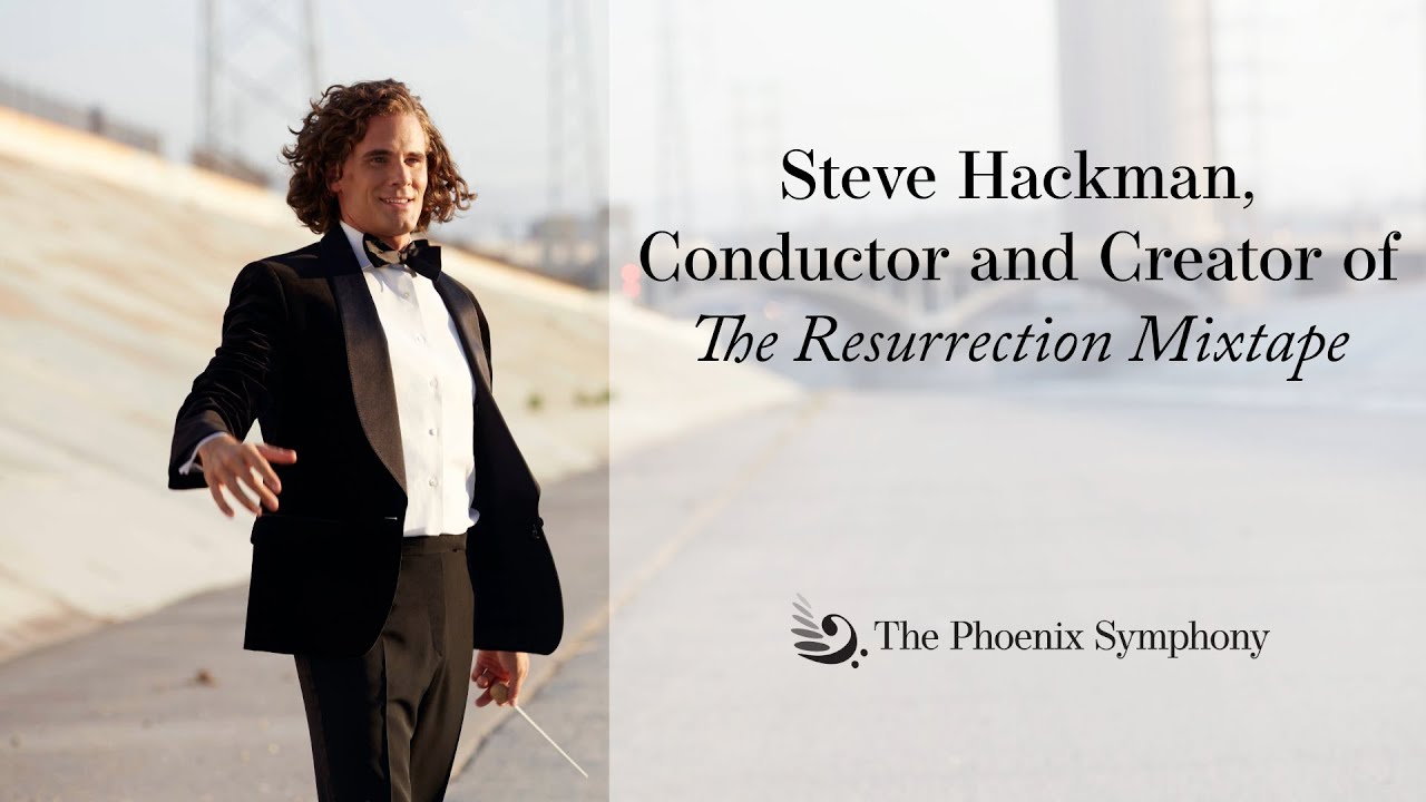 Steve Hackman invites you to join The Phoenix Symphony for The ...