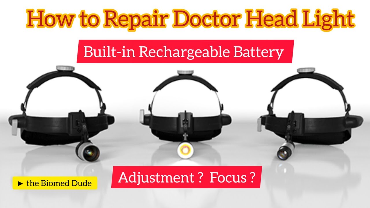 Doctor Head Light | medical Head light | How to repair head light | The ...