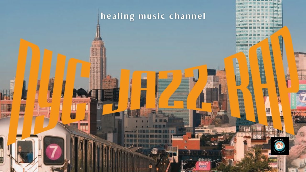 90S NYC RAP | JAZZ SOUL HIPHOP 90s BOOMBAP | 勉強 / 読書 / カフェ / リラックス / チル ...