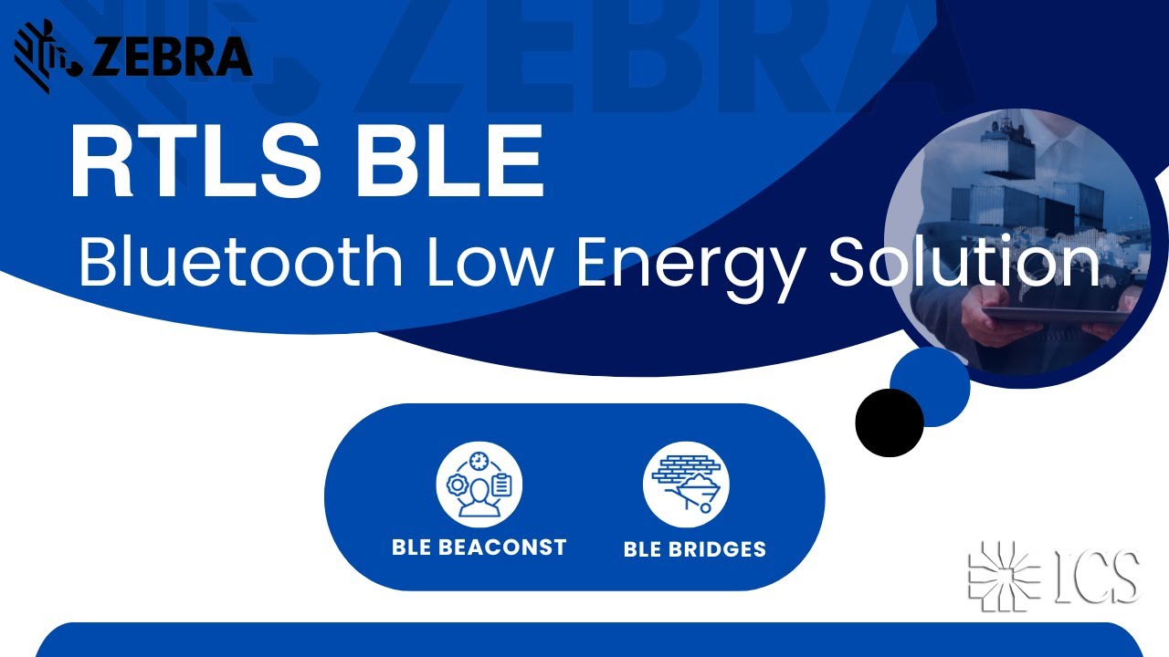 Zebra RTLS BLE-Bluetooth Low Energy Solution - YouTube