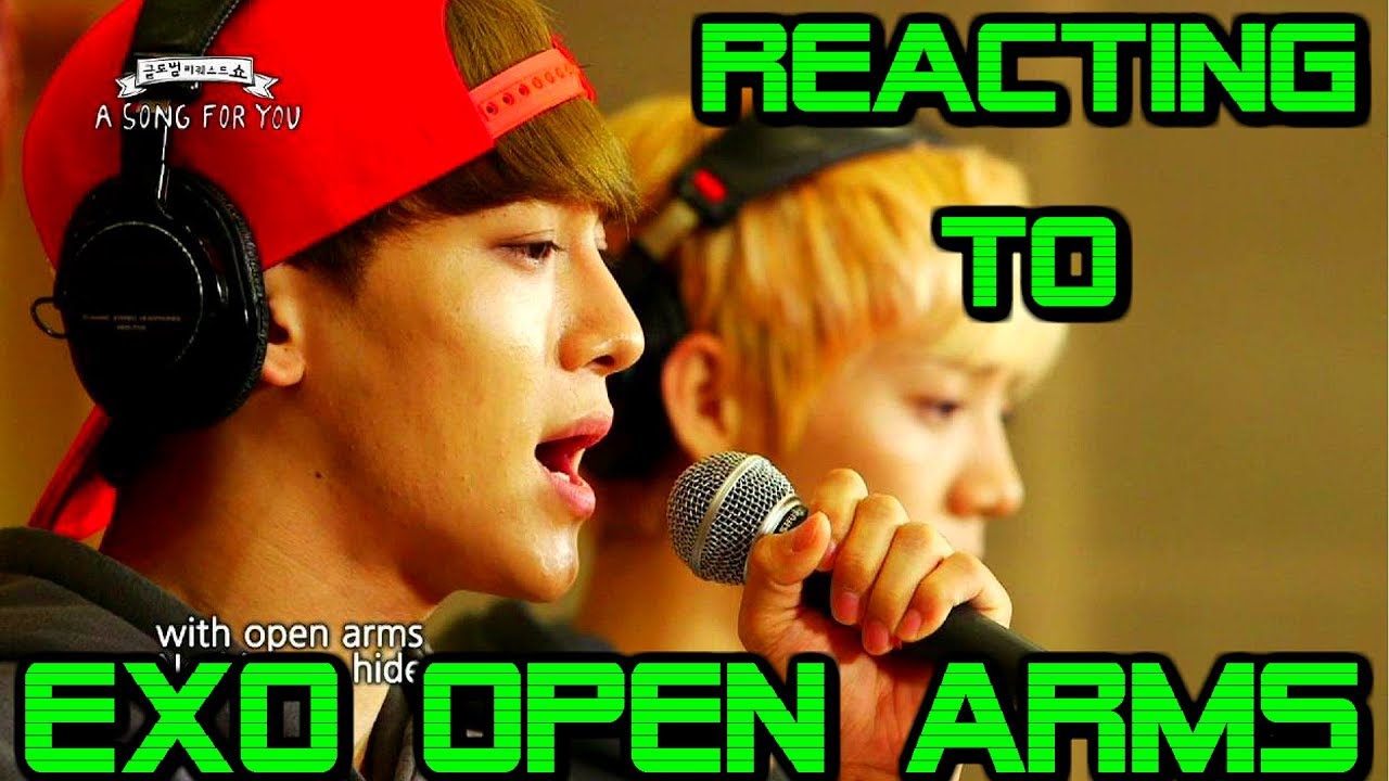 EXO - Open Arms (REACTION) - YouTube