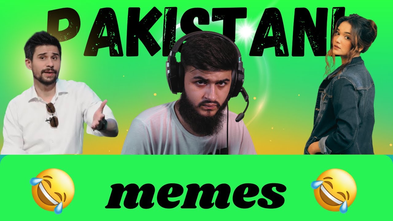 pakistani memes | funny mems | pakistani memes compilation ...