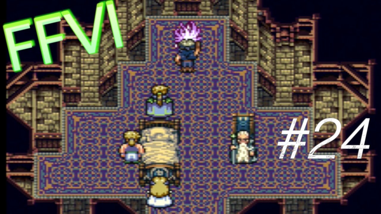 ZOZO Let's Play Final Fantasy VI Part 24 - YouTube