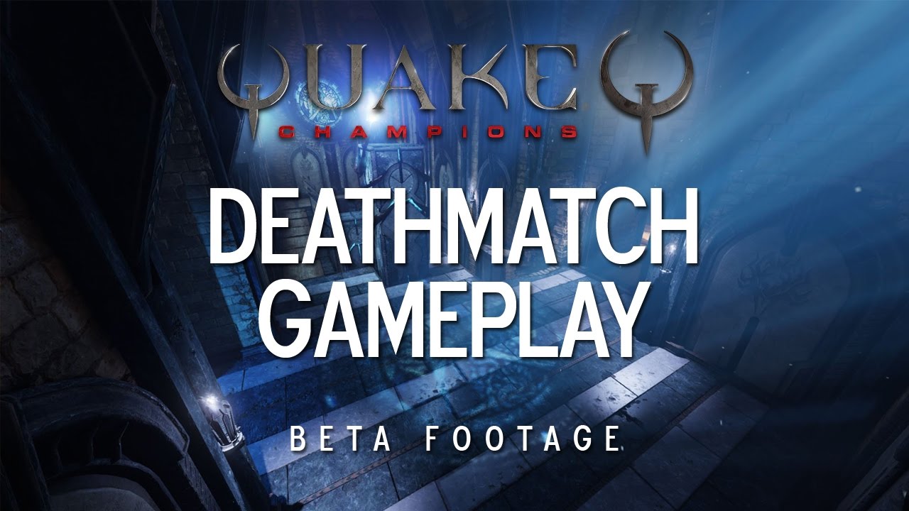 Quake Champions - Deathmatch Gameplay Full Match (Blood Covenant) - YouTube