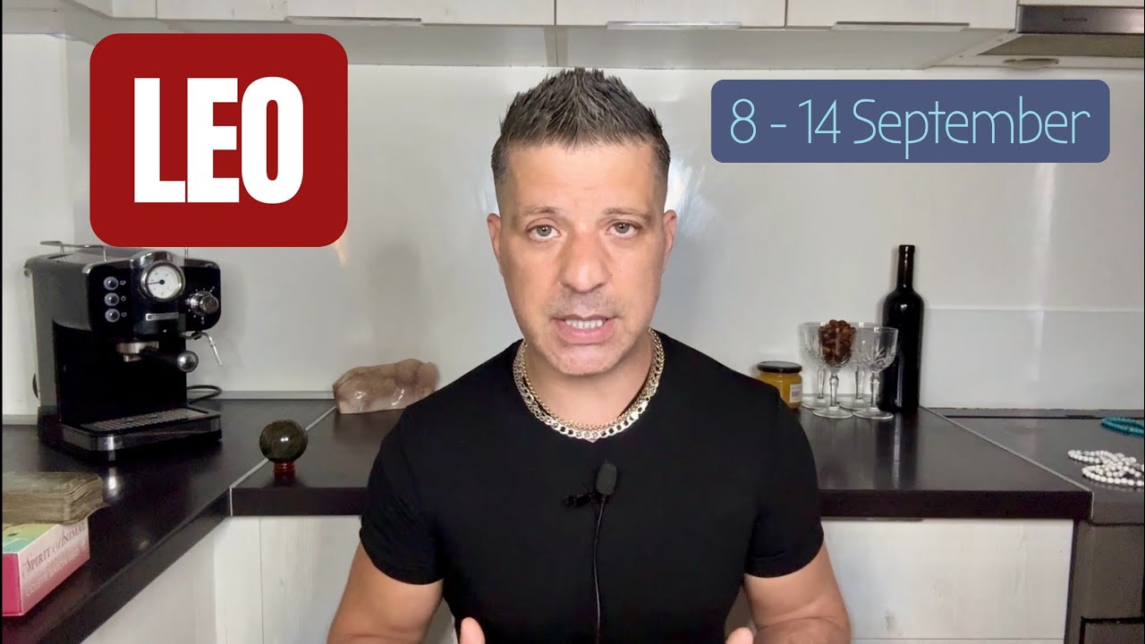 LEO - GET READY! You’re About To Have A Major Opportunity!! | 8 - 14 ...