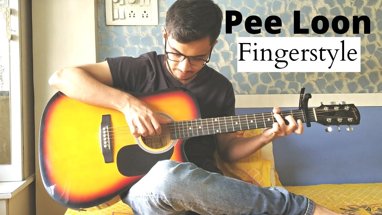 Pee Loon - Fingerstyle Guitar Cover - Innovative Notes - Preet Shah ...
