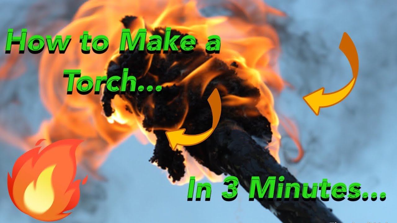How to Make a Torch in 3 Minutes or Less! -Official Tutorial- 2017 ...