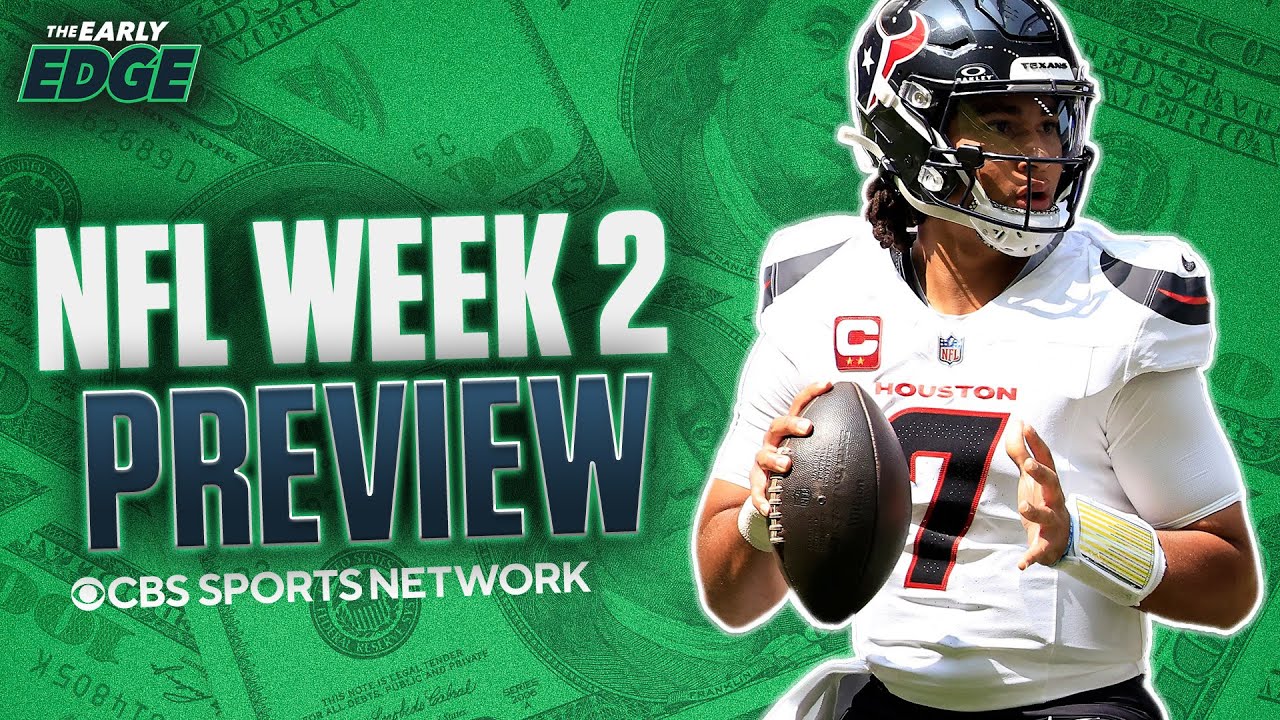 NFL Week 2 BEST BETS and PICKS | The Early Edge - YouTube