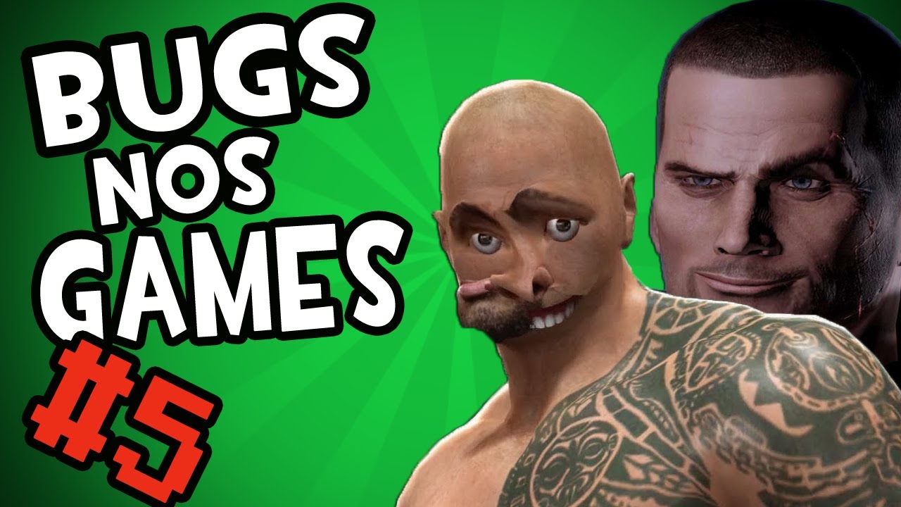 OS MELHORES BUGS DOS GAMES #5 - YouTube