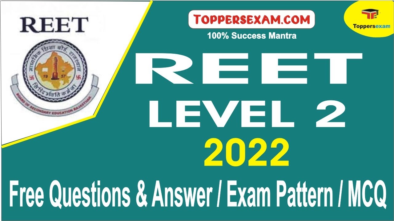 REET LEVEL 2 Free Questions and Answers | Exam Pattern 2022 | Online ...