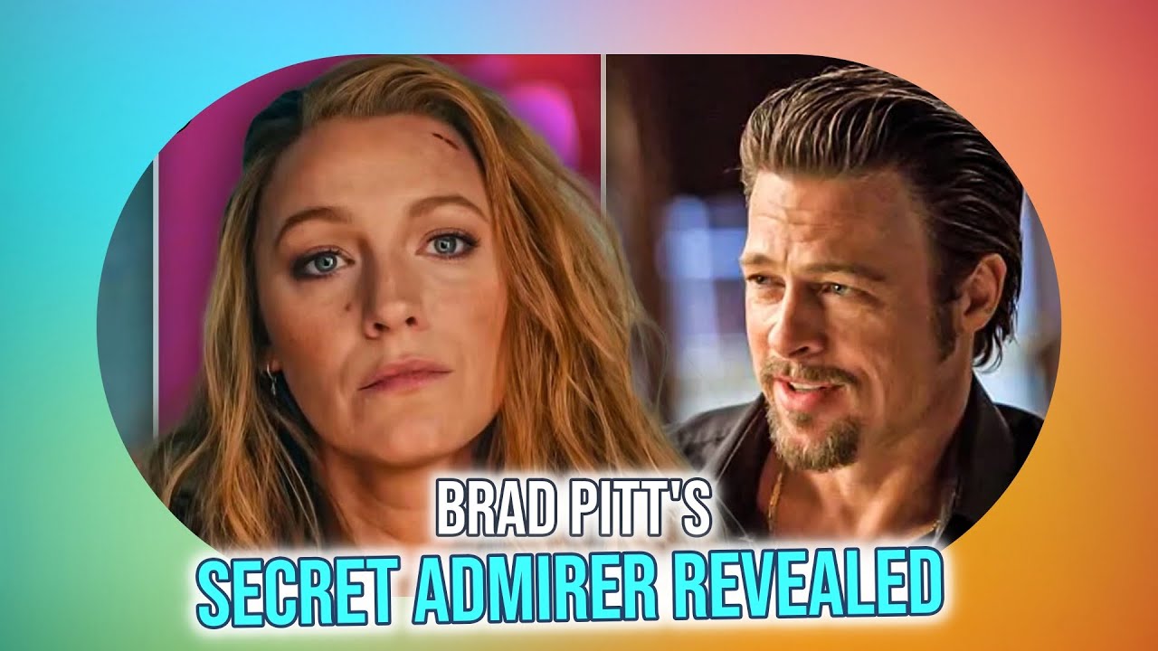 Blake Lively's Secret Crush on Brad Pitt Exposed! - YouTube