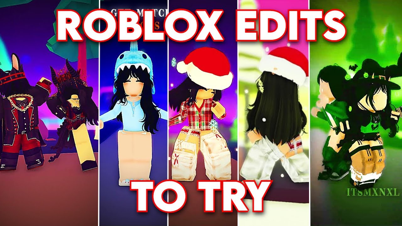 Roblox edits you Must try! - YouTube