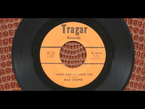 Eula Cooper - I Can't Help If Love You - YouTube