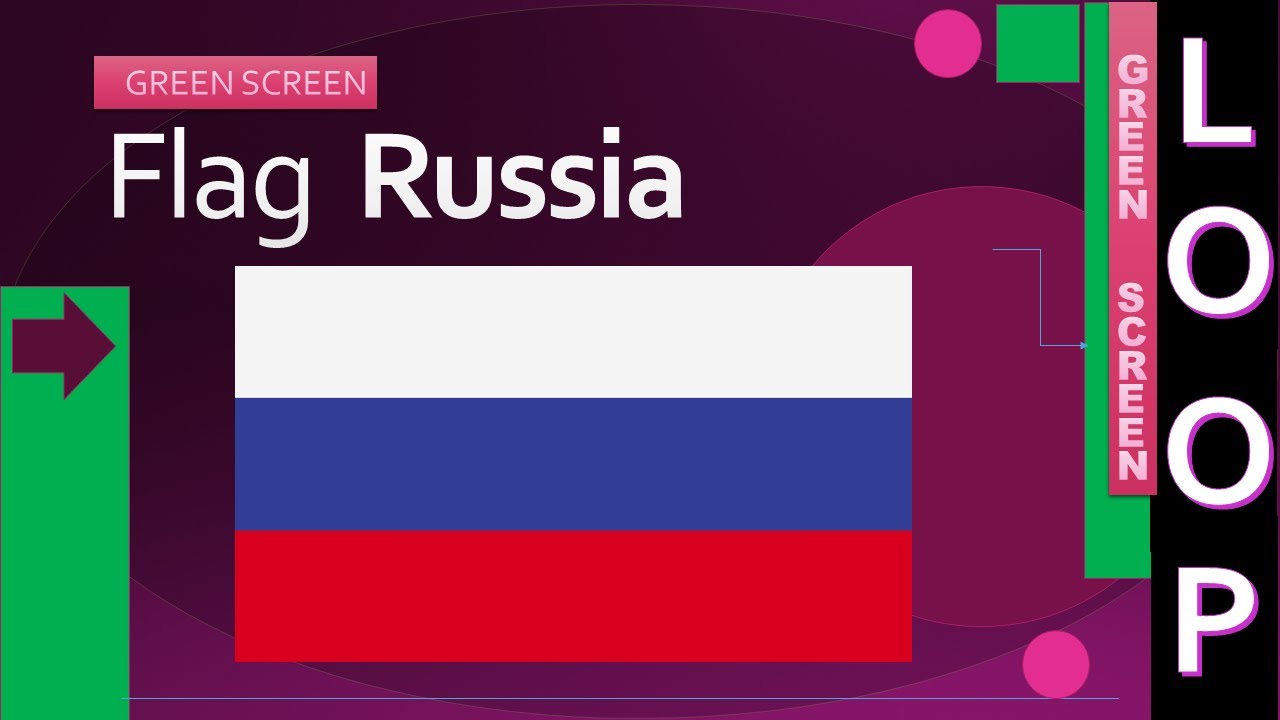 Flag Russia Loop Green Screen - YouTube