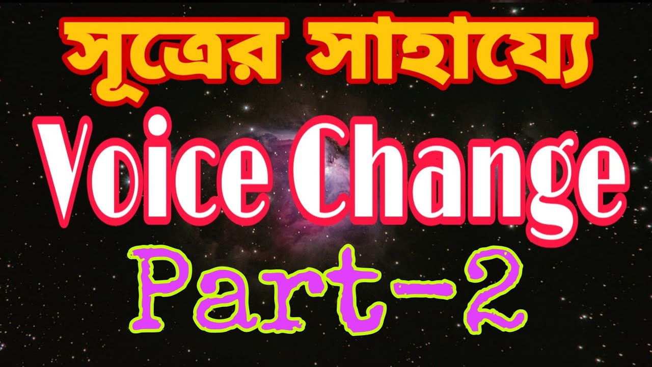 Voice Change Rules | Part-2 | Active to Passive | English Grammar ...
