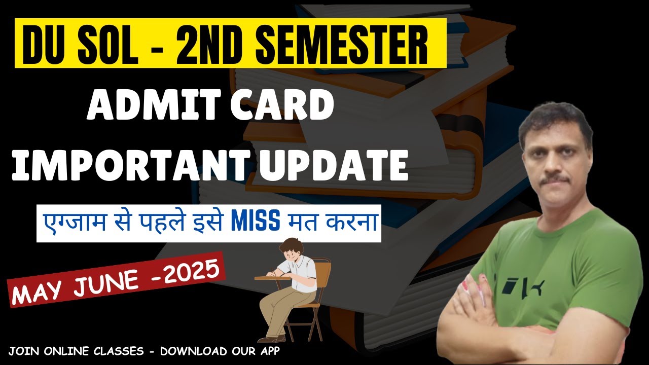 DU SOL Admit card 2nd Semester Important Update | How To Download SOL ...