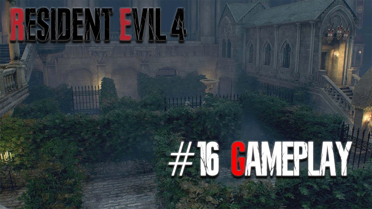 Resident Evil 4 REMAKE #16 Gameplay/ Ab durch den Garten - YouTube