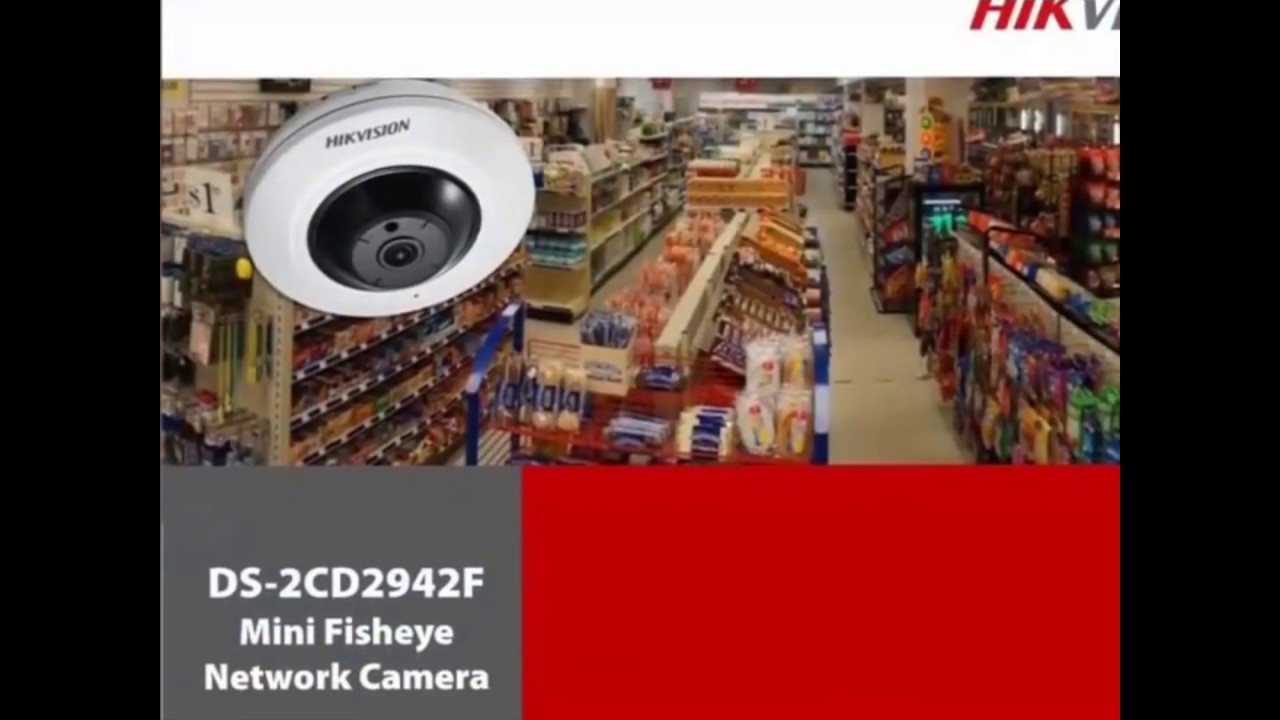 Hikvision Fish Eye IP Camera - YouTube