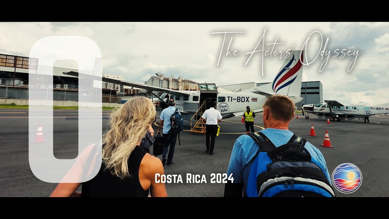 The Actors' Odyssey Costa Rica 2024 DAY 0 - YouTube