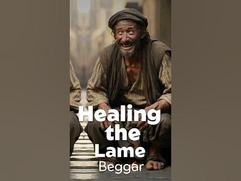 Miraculous Encounter: Healing the Lame Beggar | A Powerful Bible Tale # ...