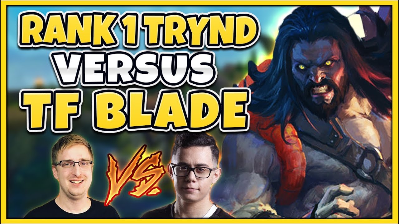 #1 TRYNDAMERE WORLD VS. RANK 1 TF BLADE (FT. POKIMANE) - League of ...
