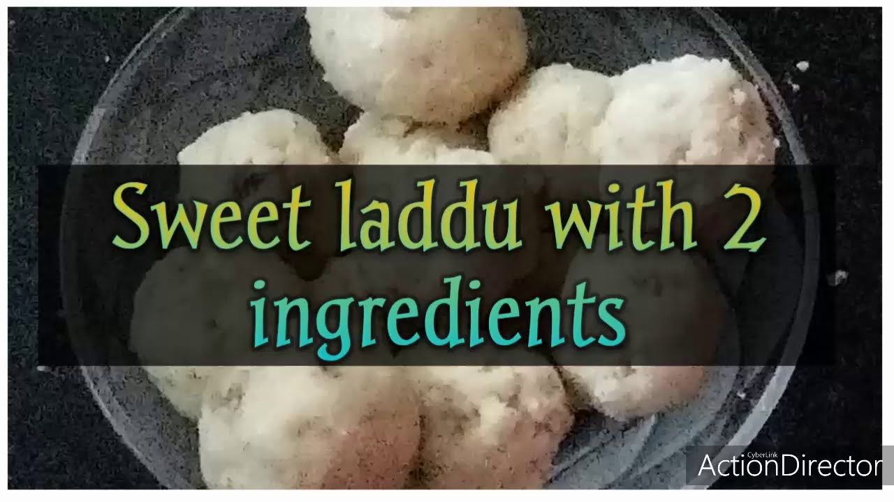 Sweet laddu - 2 ingredients | South Indian recipes - YouTube