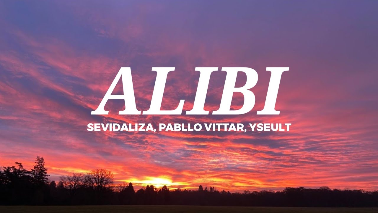 ALIBI (lyrics) - Sevidaliza, PABLLO vittar, Yesult #lyrics #alibi #song ...