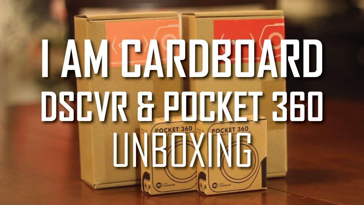 I AM CARDBOARD DSCVR & Pocket 360: Unboxing (W/ GIVEAWAY!) - YouTube