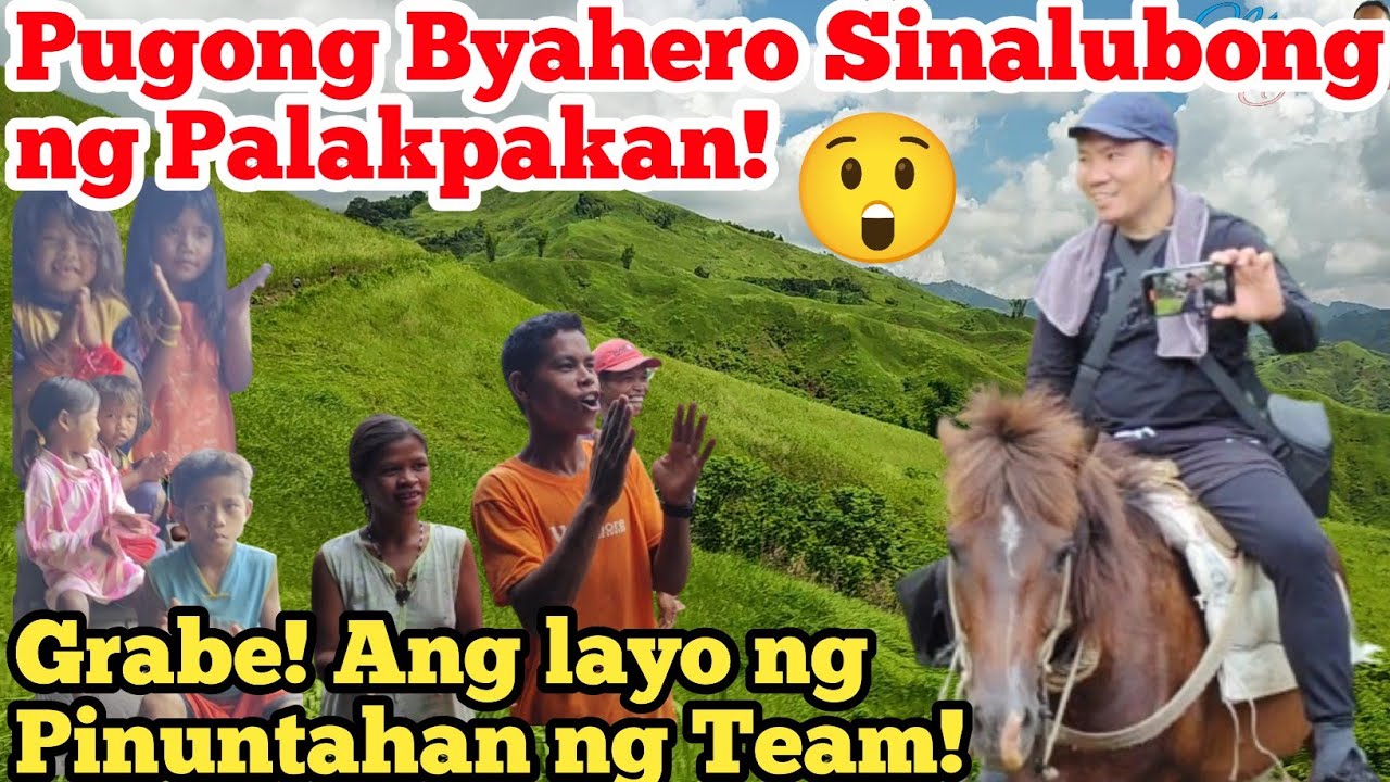 Wow😲PB Team Kompleto na! Namundok Sobrang Layo! | PB Sinalubong ng ...