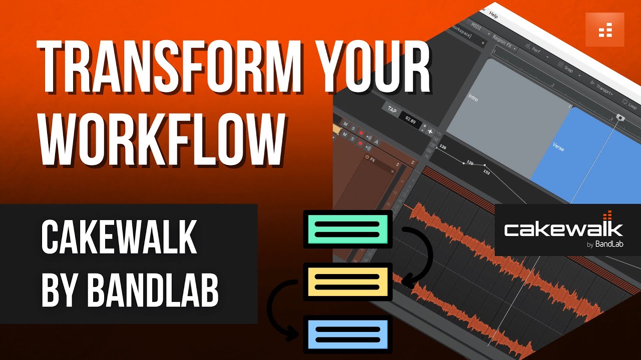 DECLUTTER Cakewalk and TRANSFORM Workflow | Cakewalk by Bandlab ...