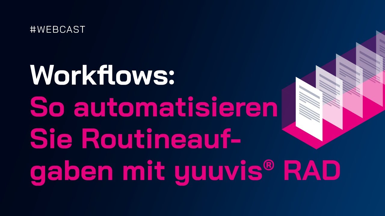 Workflows: So automatisieren Sie Routineaufgaben mit yuuvis® RAD - YouTube