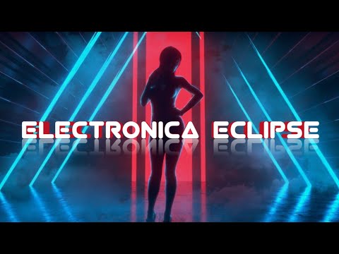 Electronica Eclipse| NCS-Music| Party Music| Late night lofi| - YouTube