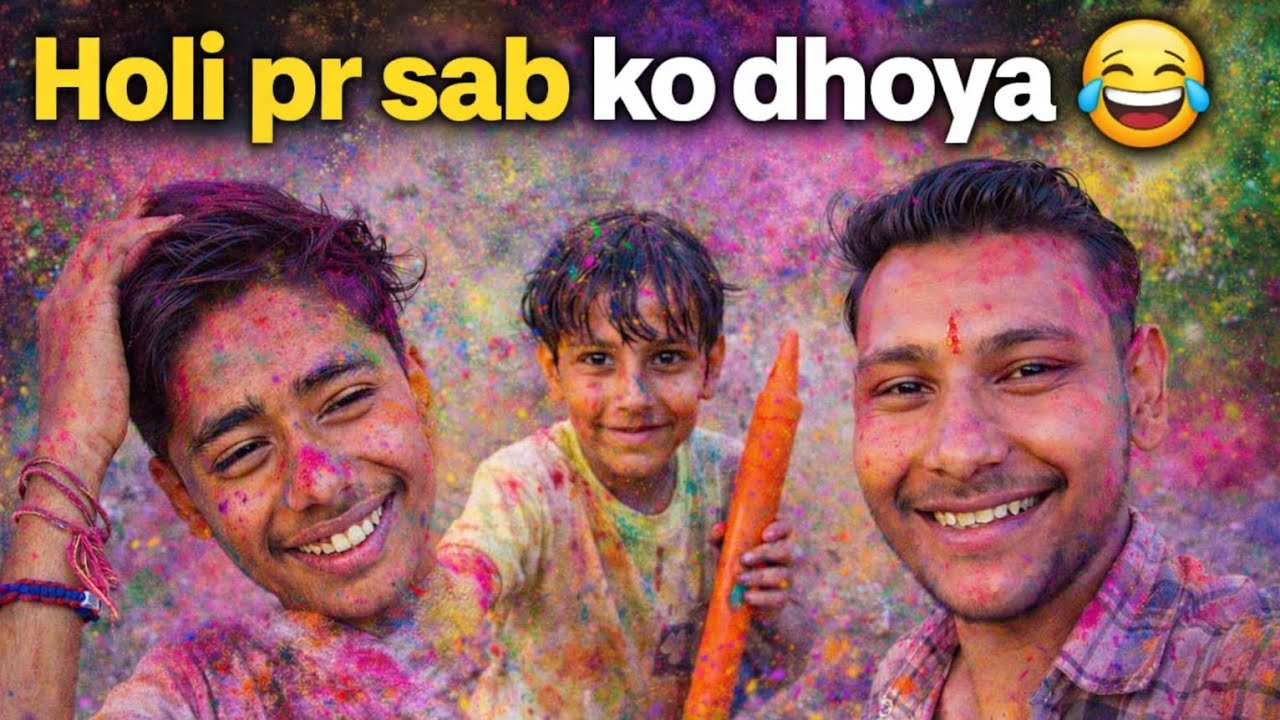 Holi pr sab ko dhoya 🤣 | Param Singhal | - YouTube