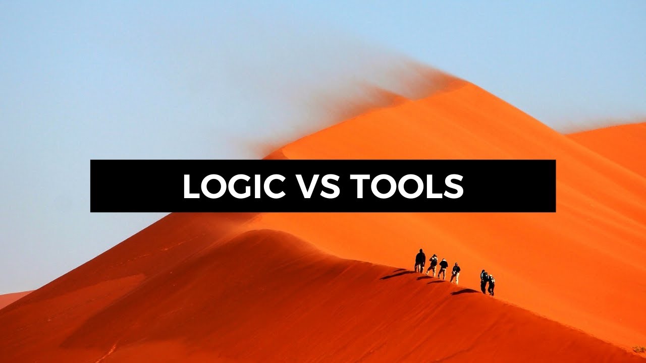 Logic Vs Tools - YouTube
