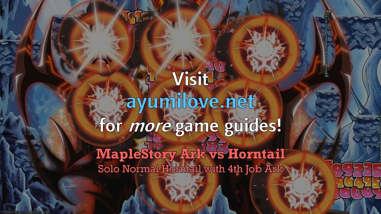 Ayumilove MapleStory Horntail vs Ark 4th Job Solo Normal Mode - YouTube