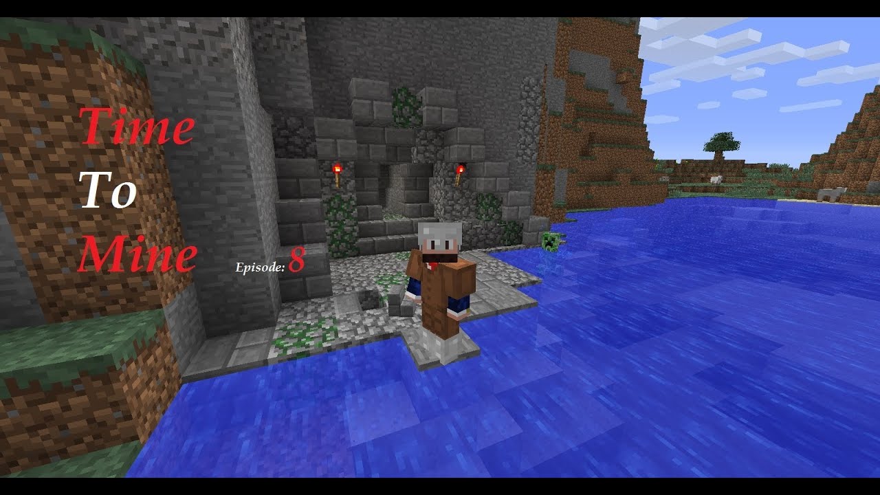 Minecraft :: Time To Mine Episode 8 - Mine Entrance - YouTube
