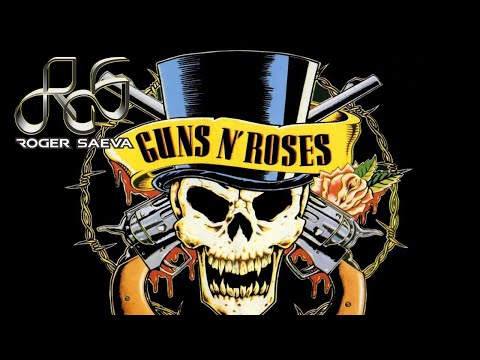 GUNS AND ROSES 🤟MEGAMIX 🤟 [ROGER SAEVA]