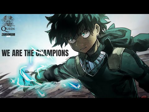 My Hero Academia「AMV」- We are the Champions「Anime MV」