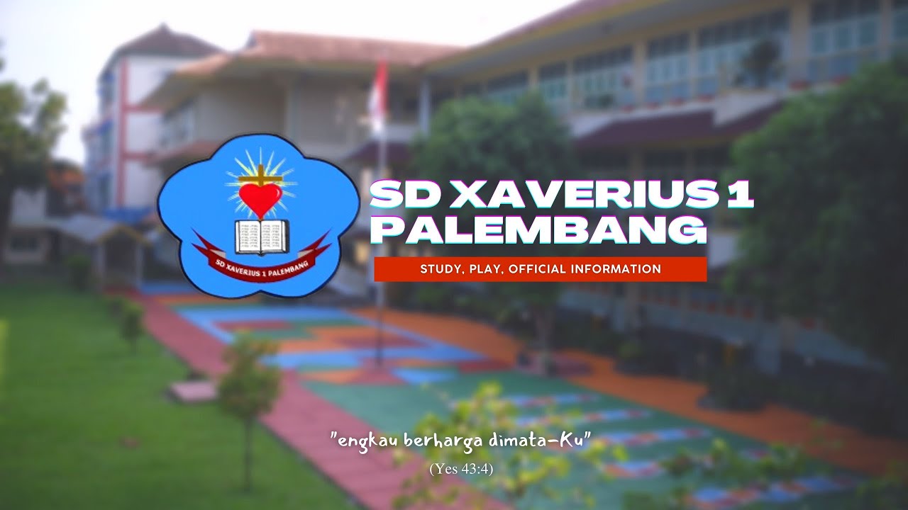 SD Xaverius 1 Palembang Back to school - YouTube
