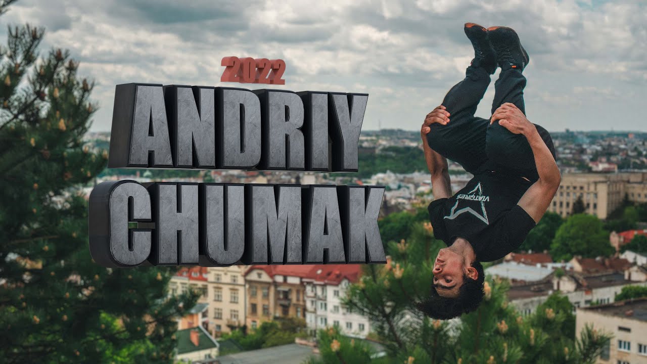 Parkour & freerunning compilation ANDRIY CHUMAK 2022 - YouTube
