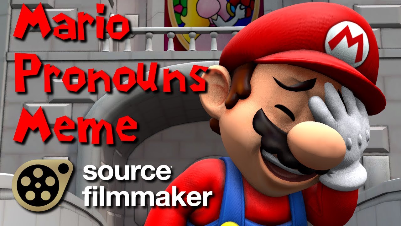 [SFM] Mario Pronouns Meme - YouTube